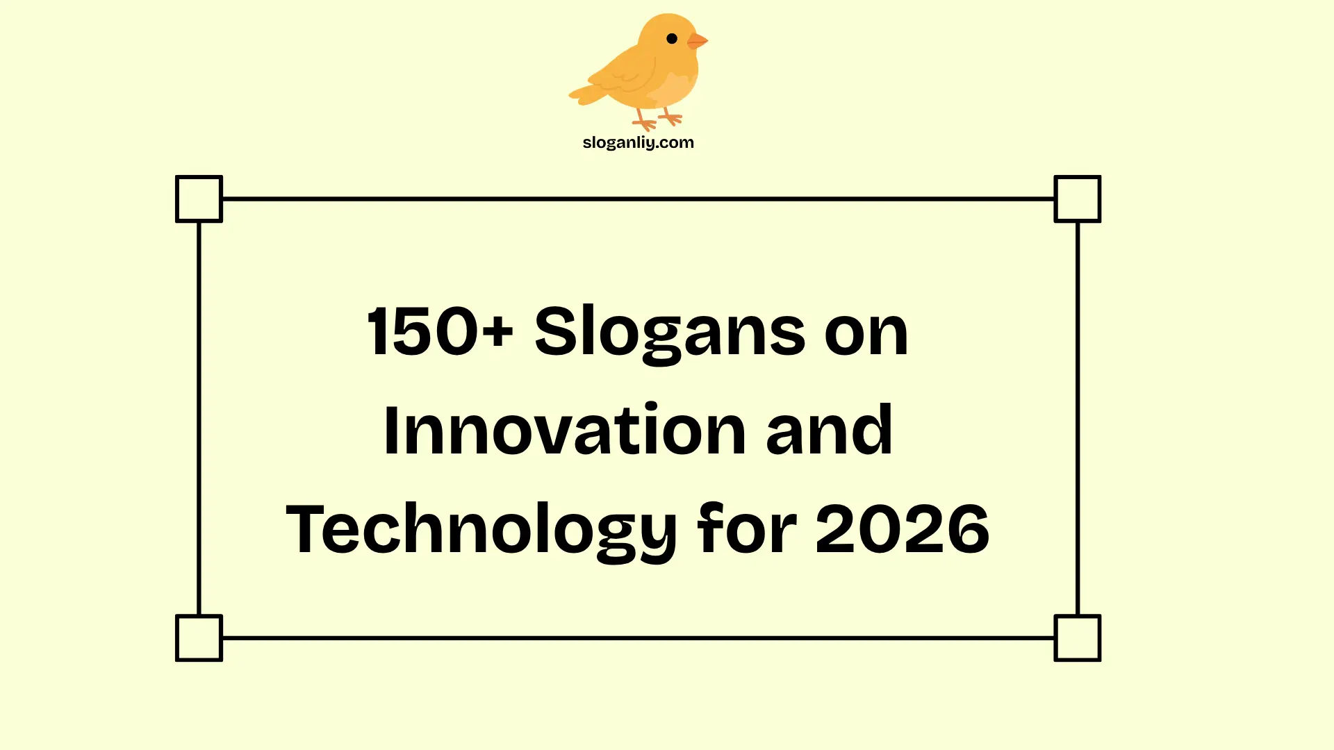 150+ Slogans on Innovation and Technology for 2026